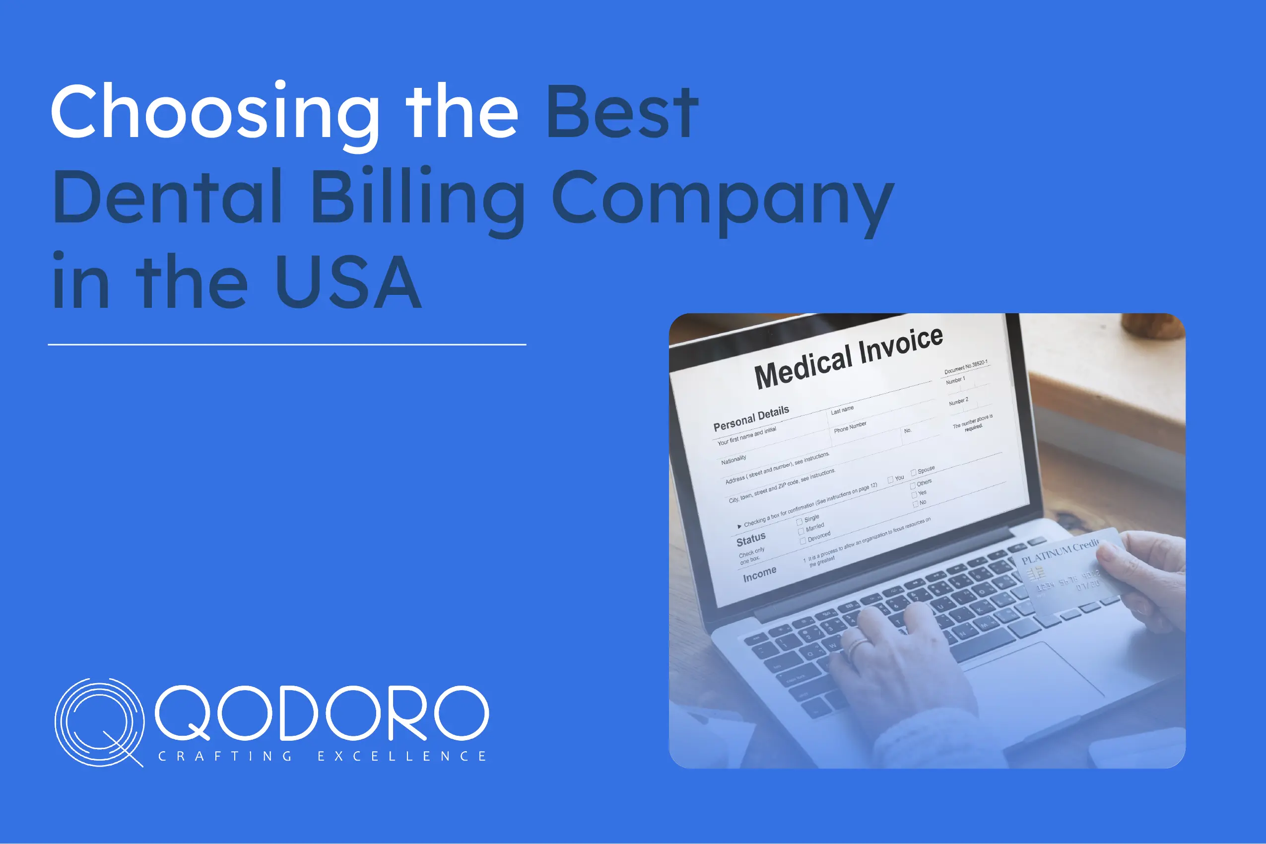 Choosing the Best Dental Billing Company in the USA - Qodoro