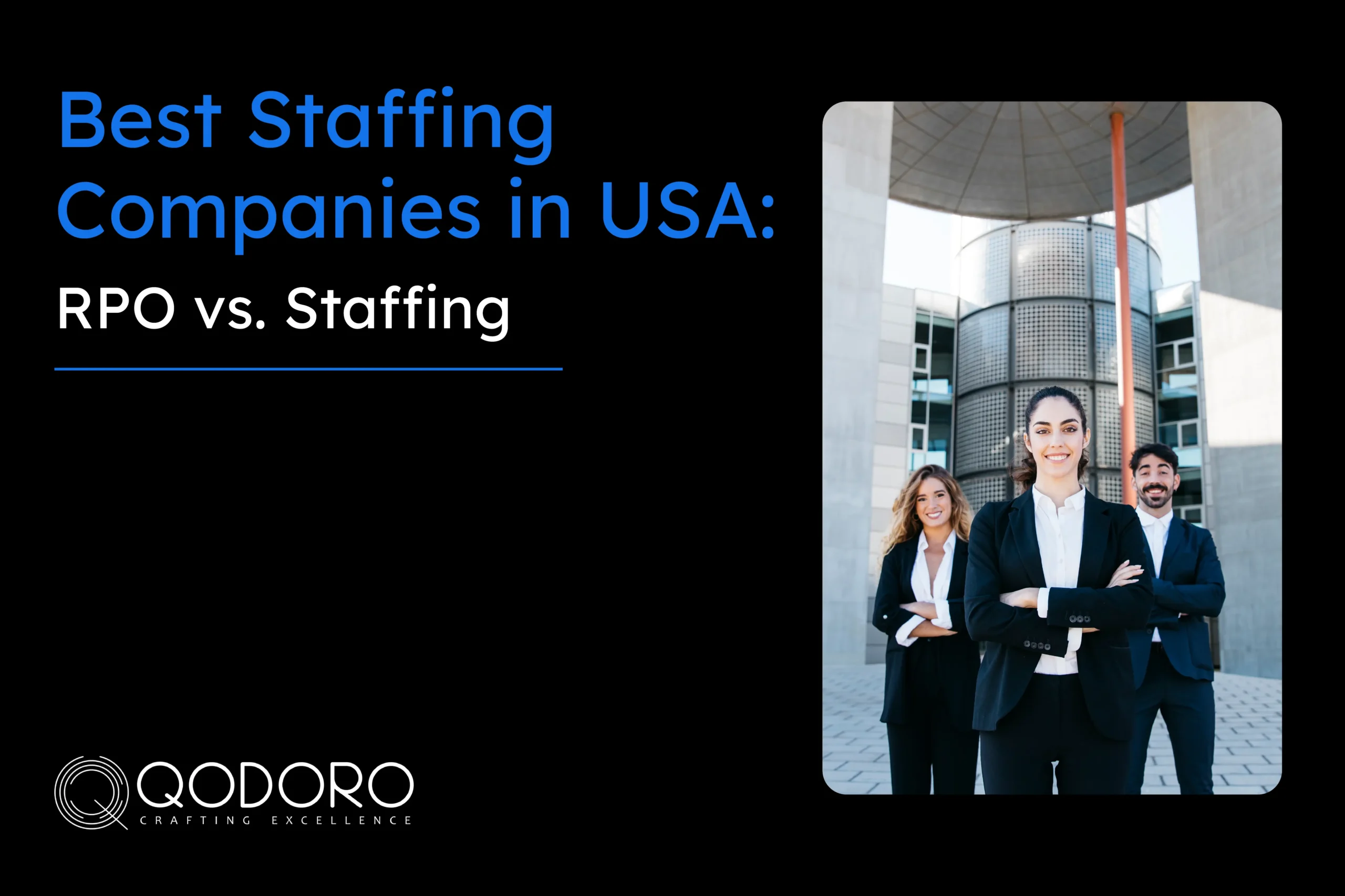 Best Staffing Companies in USA: RPO vs. Staffing