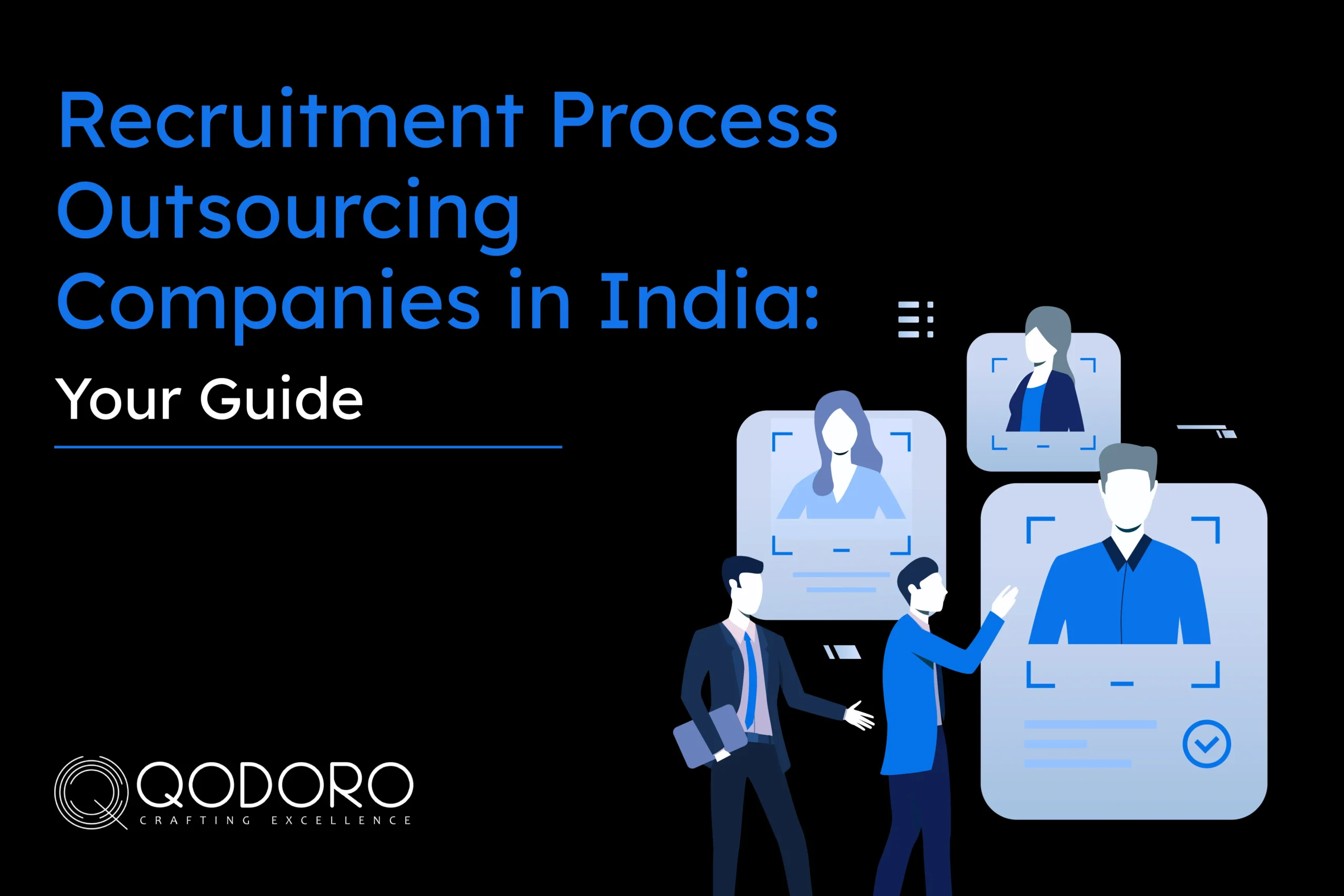 Recruitment Process Outsourcing Companies in India: Your Guide