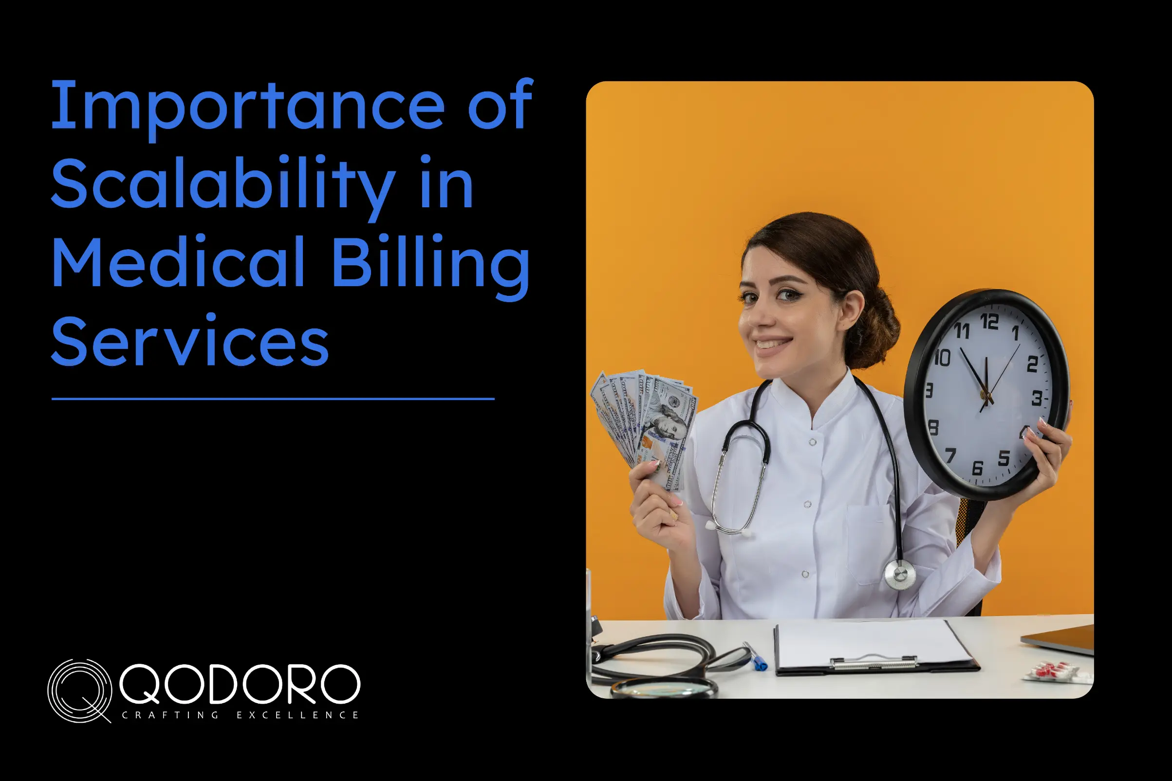 Importance of Scalability in Medical Billing Services - Qodoro
