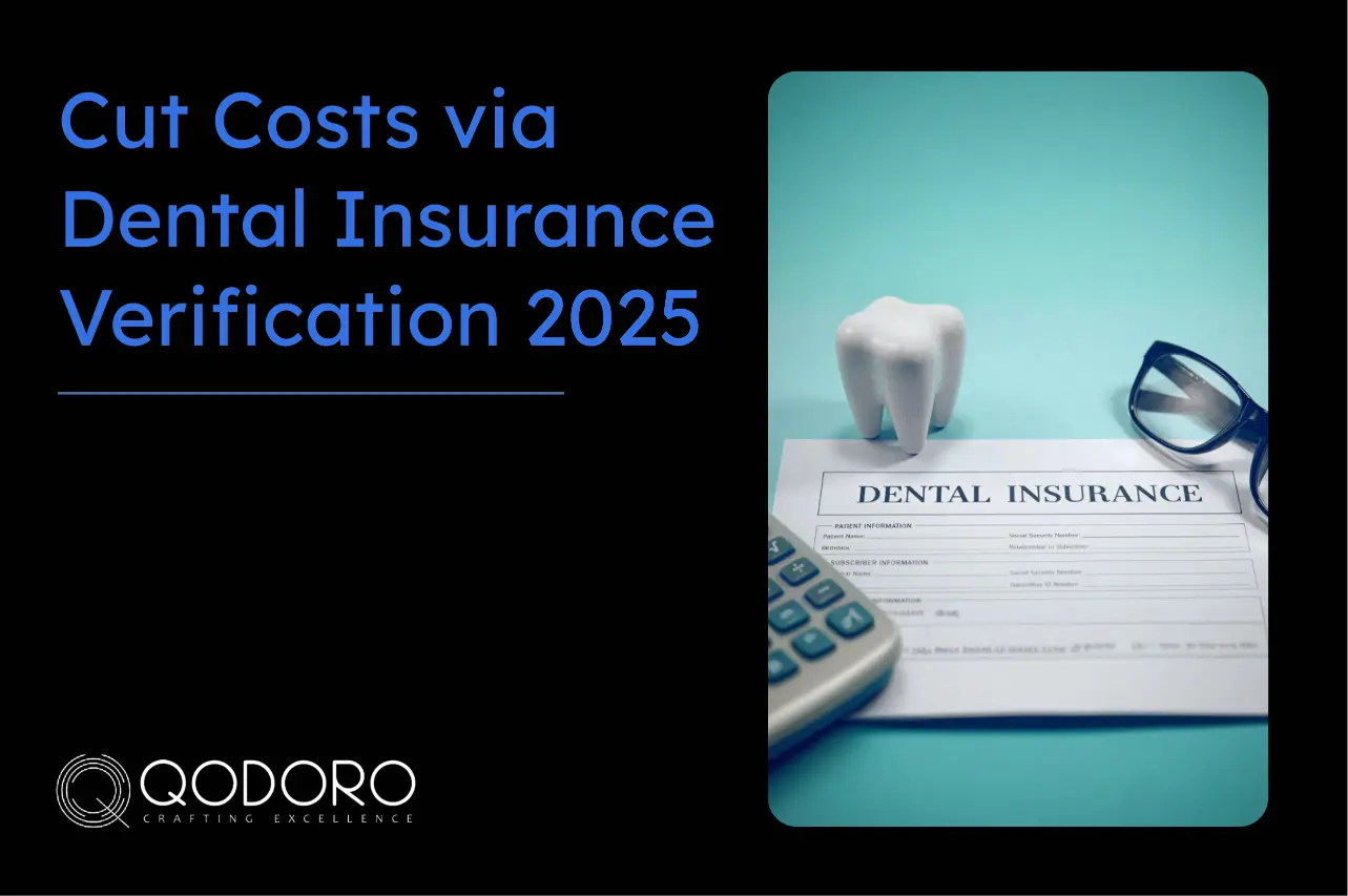 Cut Costs via Dental Insurance Verification 2025