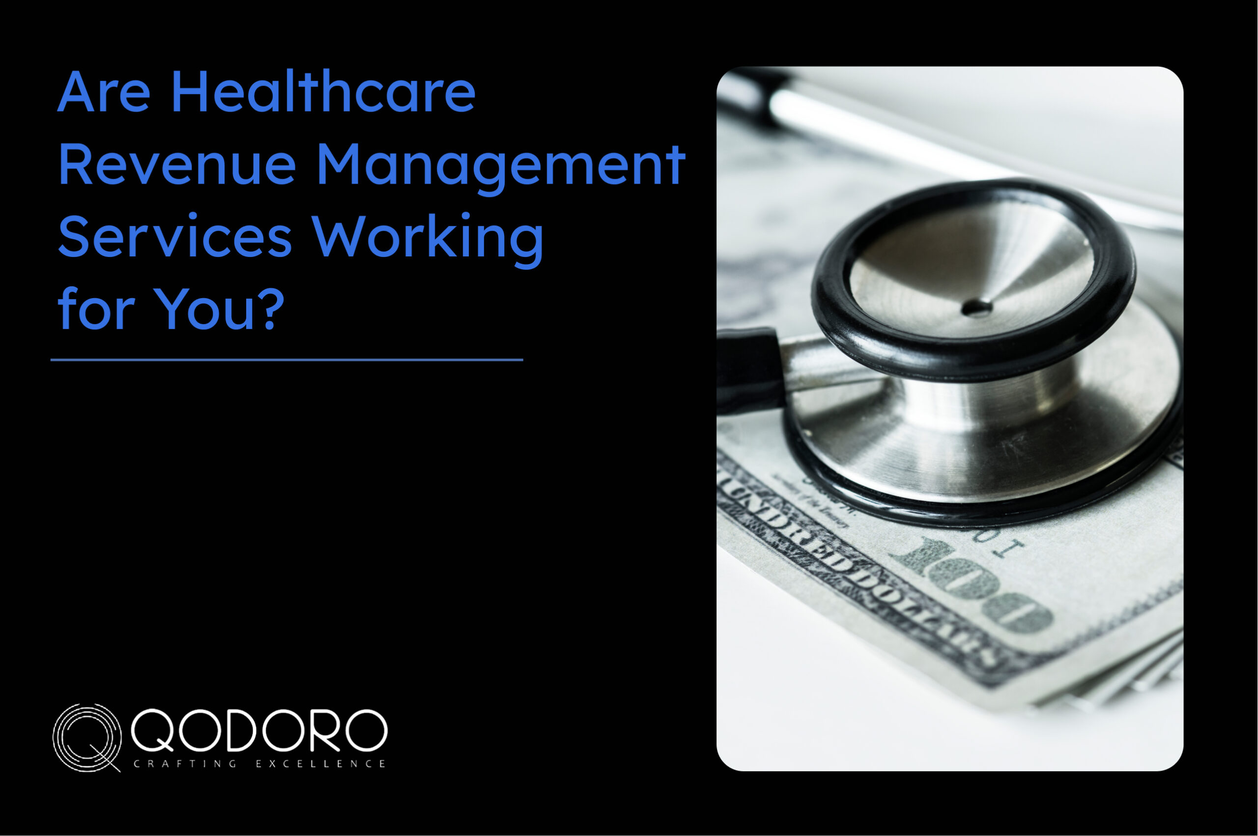 End-to-End Healthcare Revenue Management Services for Smarter Billing